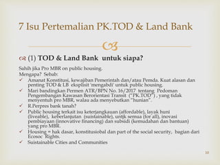 HUD-2017 TOD AND LAND BANK ON PUBLIC HOUSING PERSPECTIVE 27-11-2017.pptx