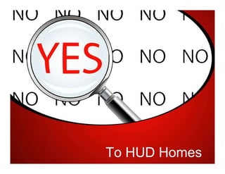 Hud Homes! Government Owned Homes | PPT