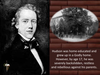 Hudson Taylor - Missionary to China | PPTX