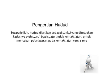 "Hudud" Sanksi dalam Islam | PPTX