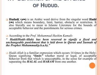 Punishment of Hudud Offenses –Utility of Applying it in Malaysia. | PPTX