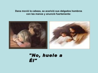 HUELE A DIOS | PPS