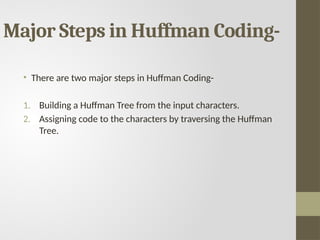 Huffman.Encodingpptx Variable length coding | PPTX