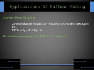 Huffman coding | PPTX