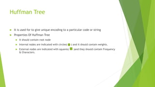 Huffman coding || Huffman Tree | PPTX