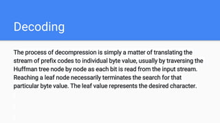 Huffman ppt | PPT