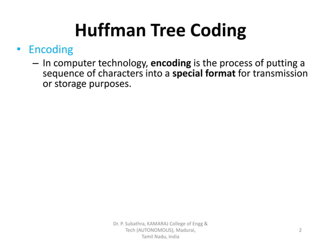 Huffman Tree Coding Greedy Approach Ppt