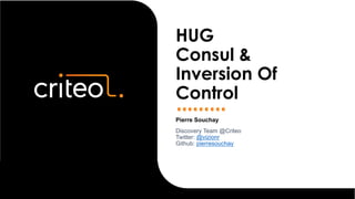 HashiCorp User Group Paris: Consul & Inversion of Control for Infrastructure | PDF | Computing ...