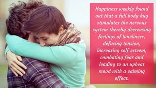 5 Kinds of Hugs Everyone Must Know! | PPTX