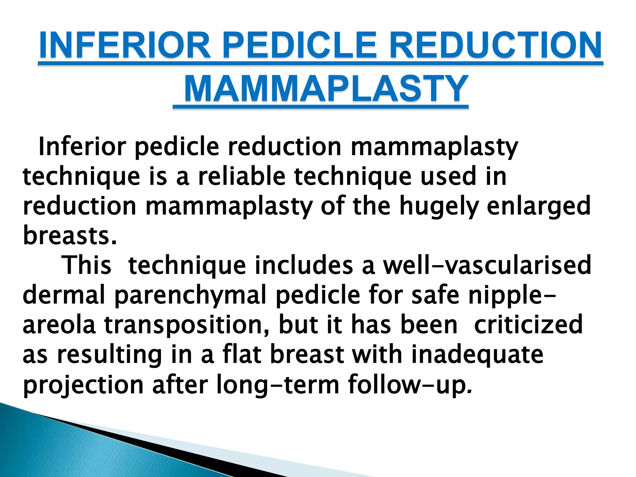 THE INFERIOR PEDICLE IN MANAGEMENT OF HUGELY ENLARGED BREAST: OUR EXPERIENCE | PPT