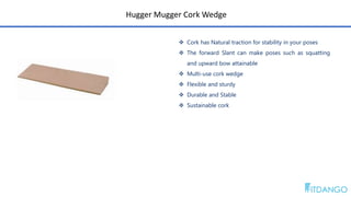 Hugger mugger cork wedge | PPTX