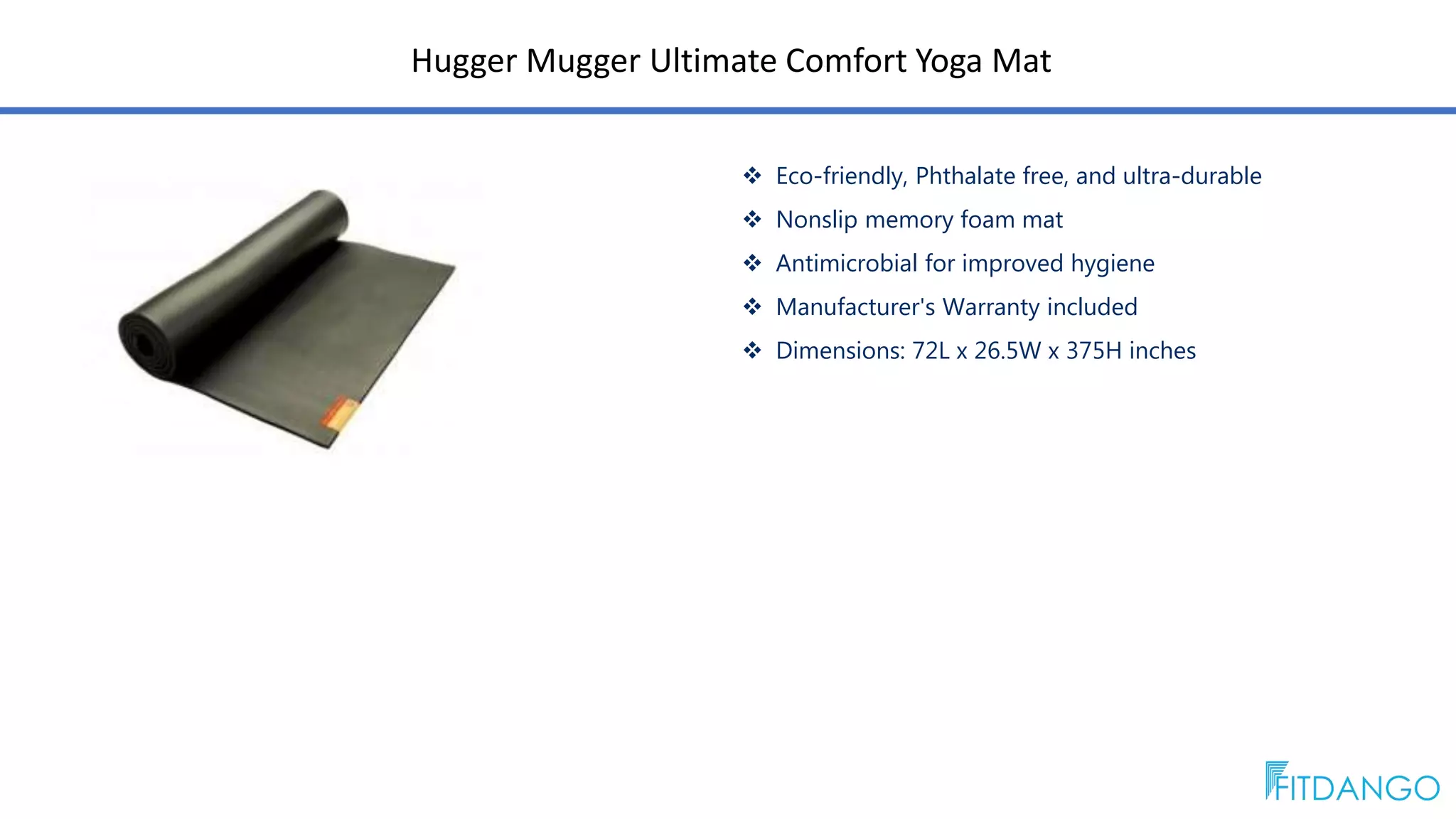Hugger mugger ultimate comfort yoga mat | PPTX