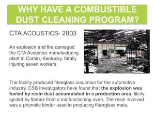 What is Combustible Dust, What are the Dangers, and how to lessen your ...