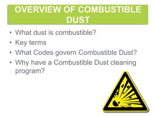 What is Combustible Dust, What are the Dangers, and how to lessen your ...