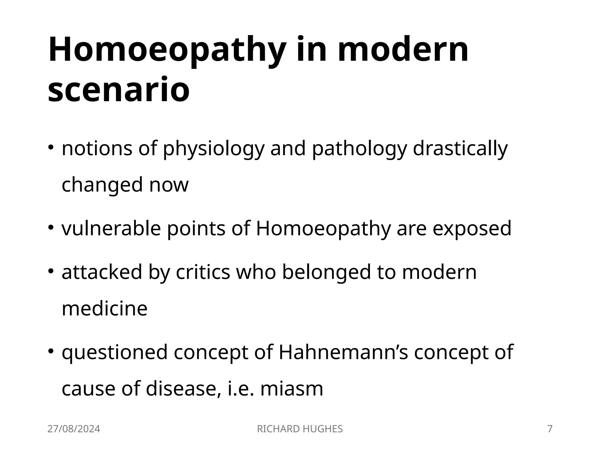 RICHARD HUGHES - LECTURE I - HOMOEOPATHY: IT'S NATURE AND ORIGIN | PPTX