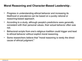 Leadership Style and Ethics that define a leader's character | PPT