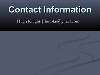 Hugh knight what have i been doing | PPT