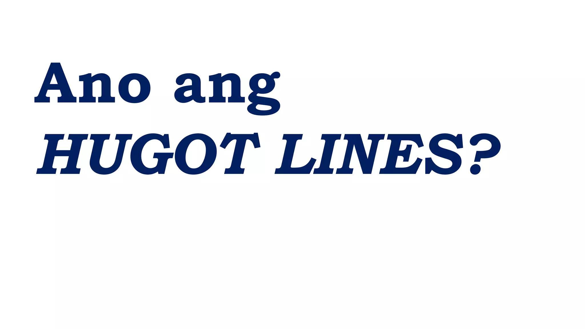 Hugot lines | PPTX