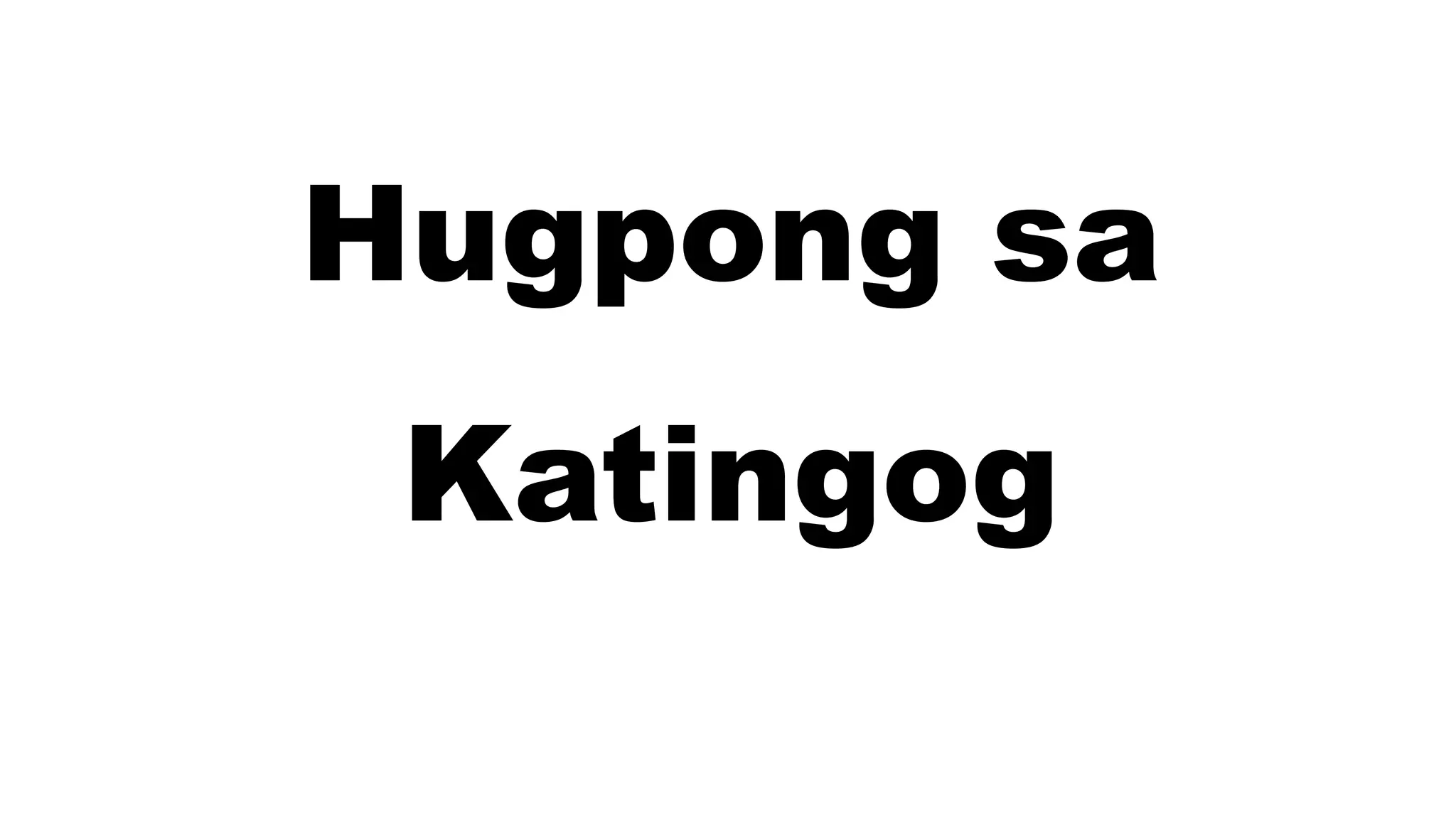 Hugpong sa katingog | PPTX