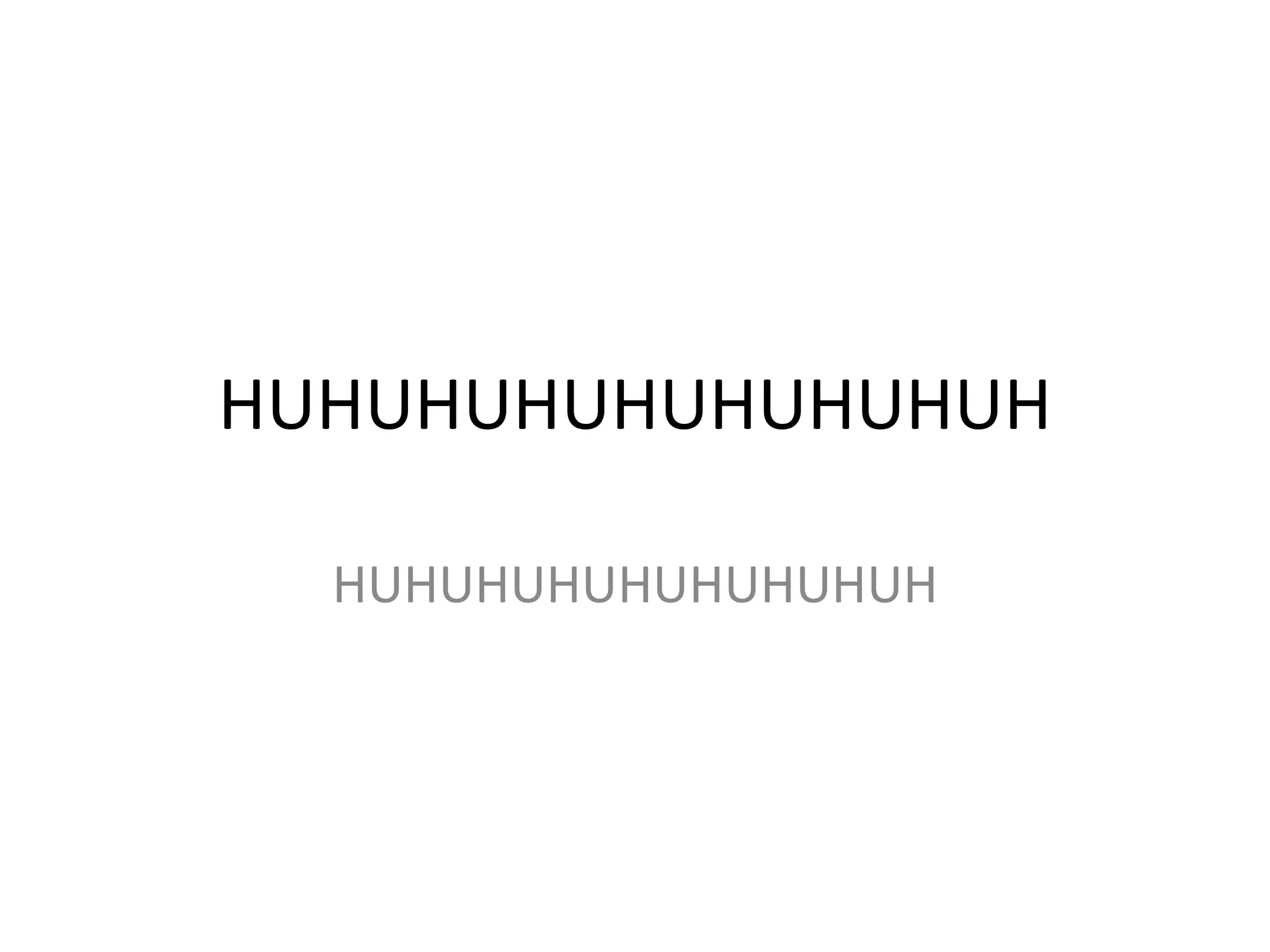 Huhuhuhuhuhuhuhuh | PPT