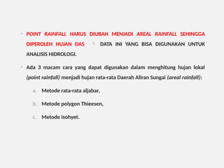 AREAL RAINFALL (CURAH HUJAN KAWASAN), MATERI HIDROLOGI | PPTX