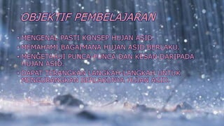 Hujan Asid | PPTX