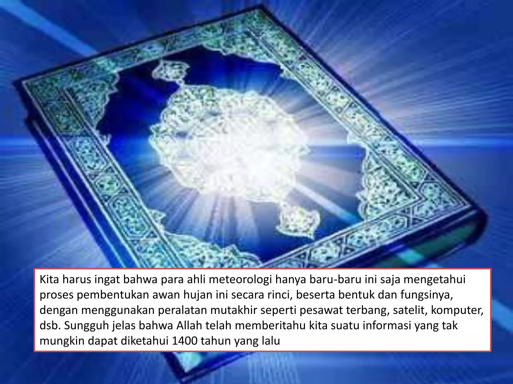 Hujan menurut al quran bahan motivasi dan dawah | PPTX