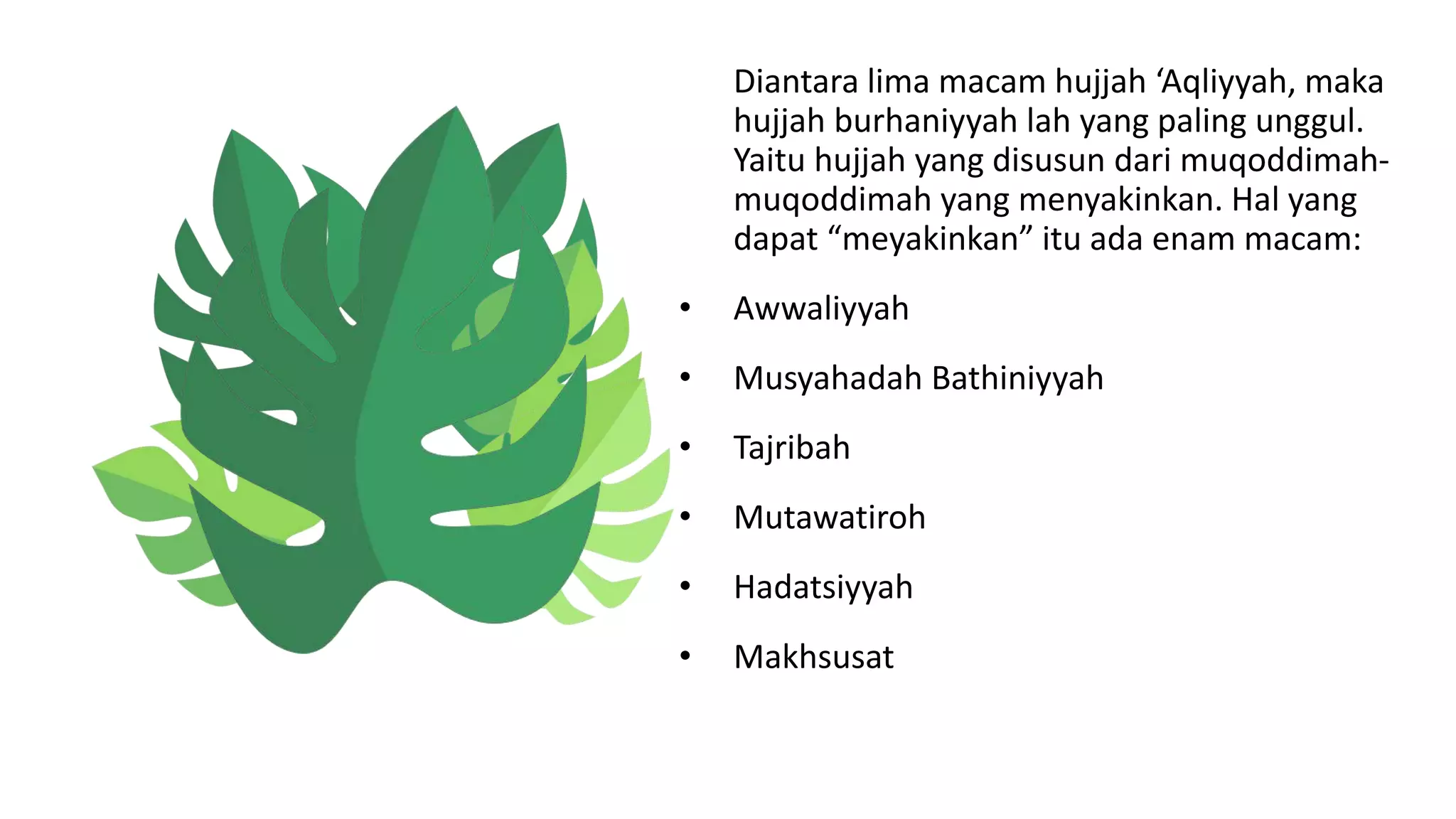 HUJJAH&MUGHOLATOH | PPT