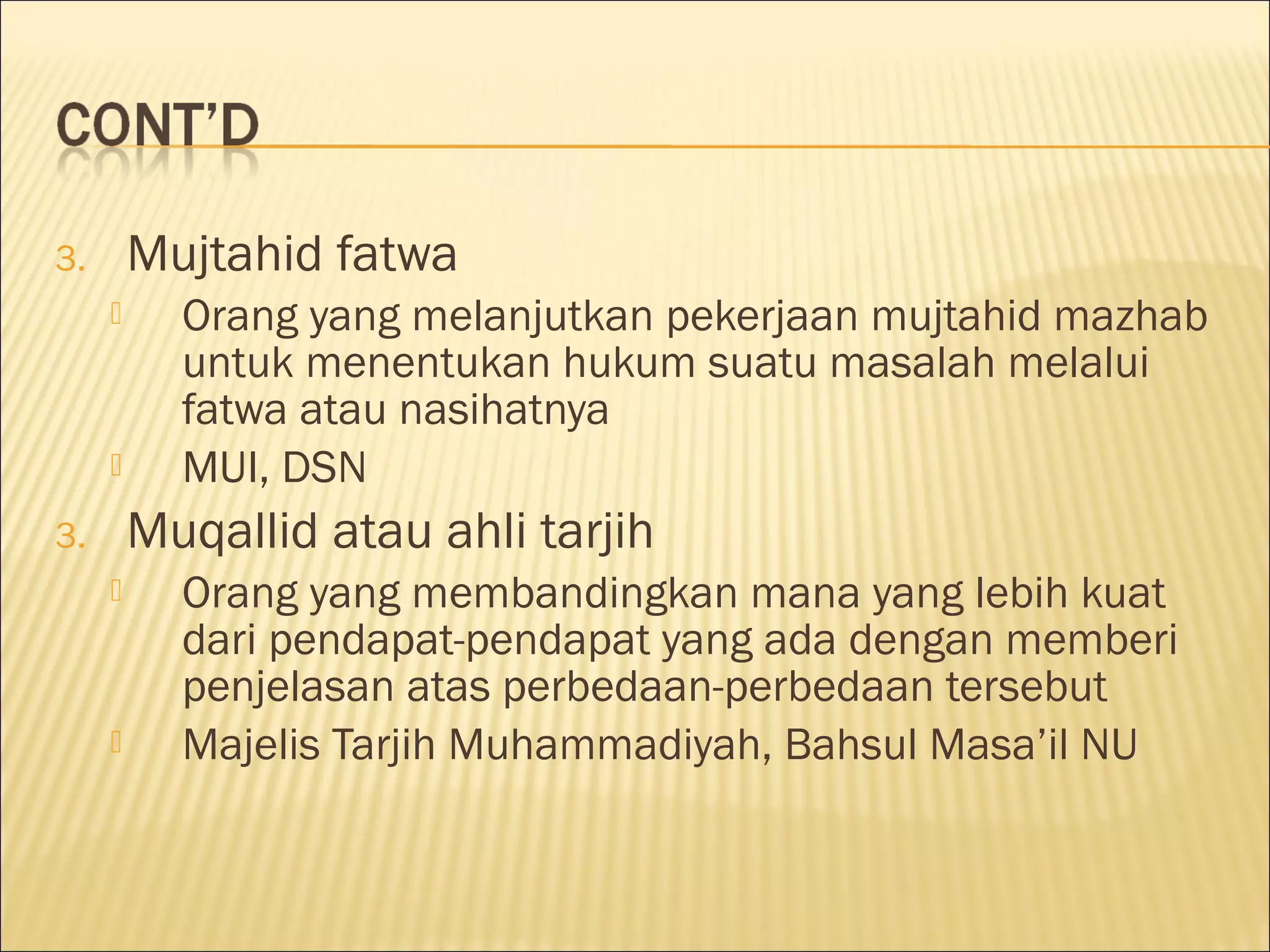 sumber hukum islam & metode ijtihad | PPT
