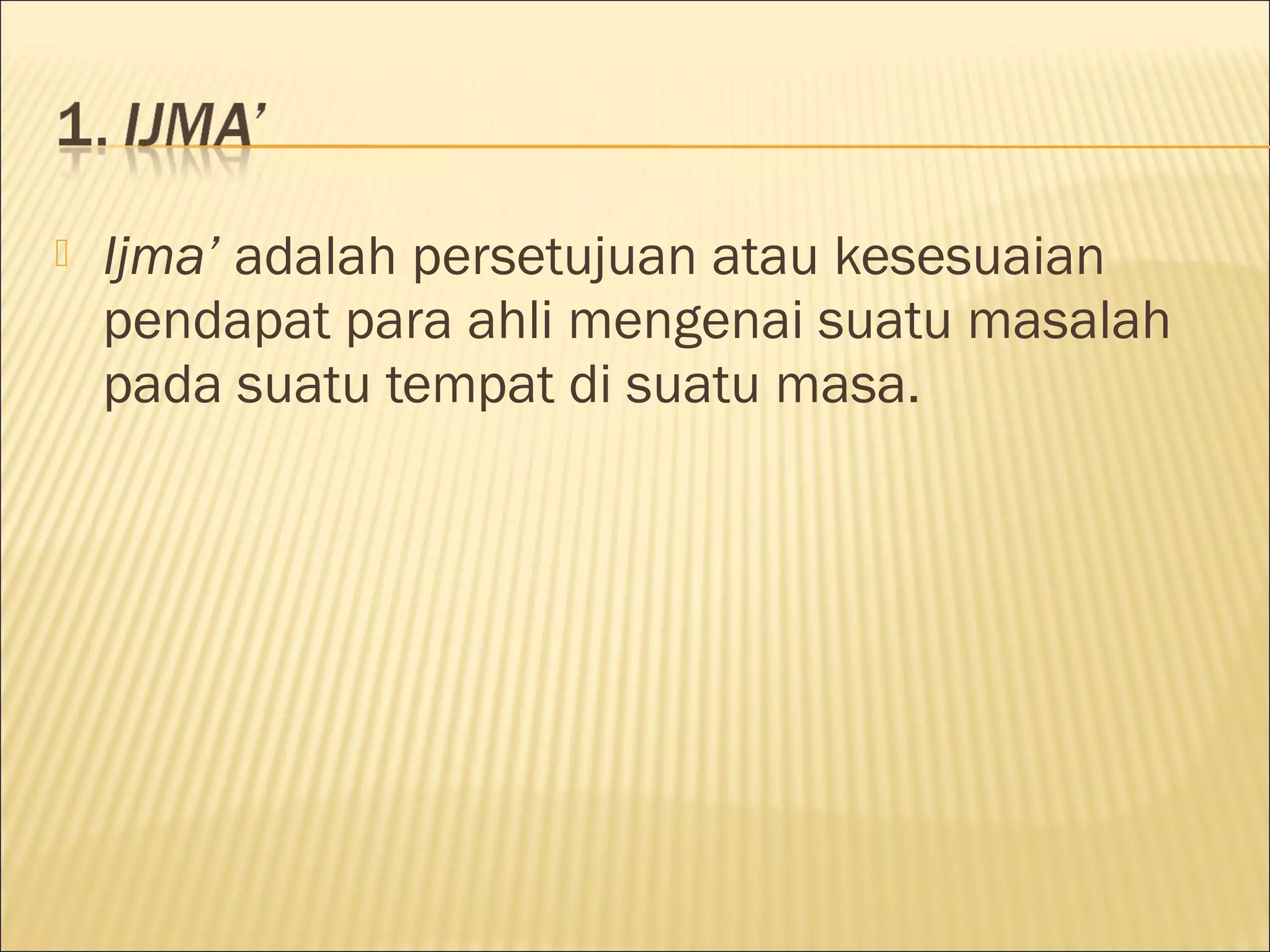 sumber hukum islam & metode ijtihad | PPT