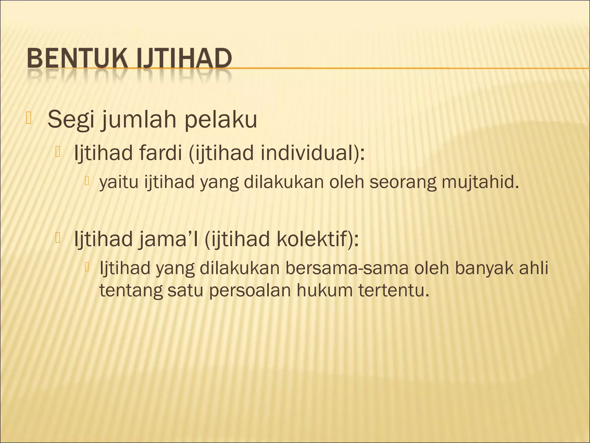 sumber hukum islam & metode ijtihad | PPT