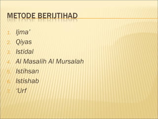 sumber hukum islam & metode ijtihad | PPT