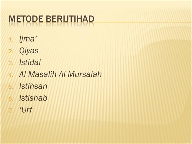 sumber hukum islam & metode ijtihad | PPT