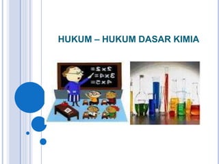 hukm hukum dasar kimia fase Eijhjshfbshf.pptx