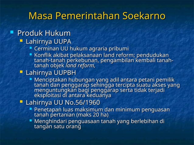 Hukum-Agraria-Sejarah Masa Kemerdekan.ppt