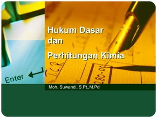 hukum-dasar-dan-perhitungan-kimia_swd.ppt