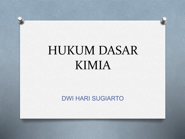 Hukum Hukum Dasar Kimia Ppt Ppt 