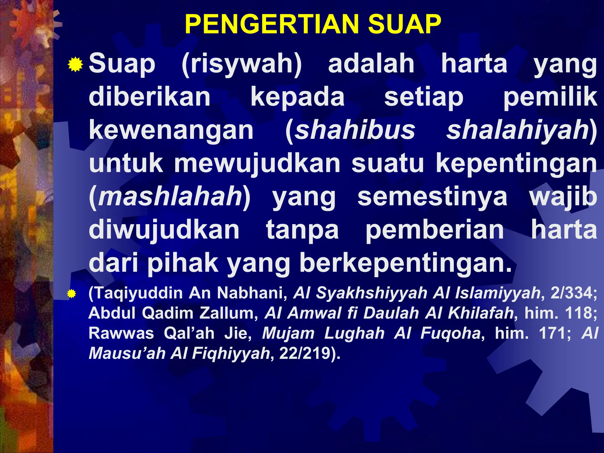 hukum-suap menyuap-dan-hadiah. Dalam Islam ppt | PPT