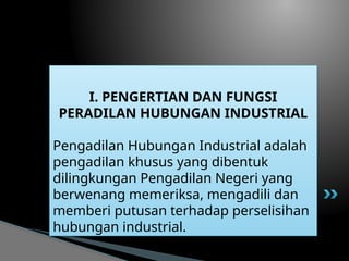 Hukum Acara Peradilan Hubungan Industrial.pptx