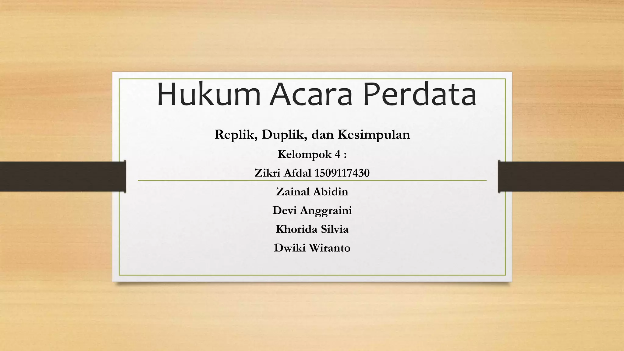 Hukum acara perdata, Replik, Duplik, Kesimpulan | PPTX