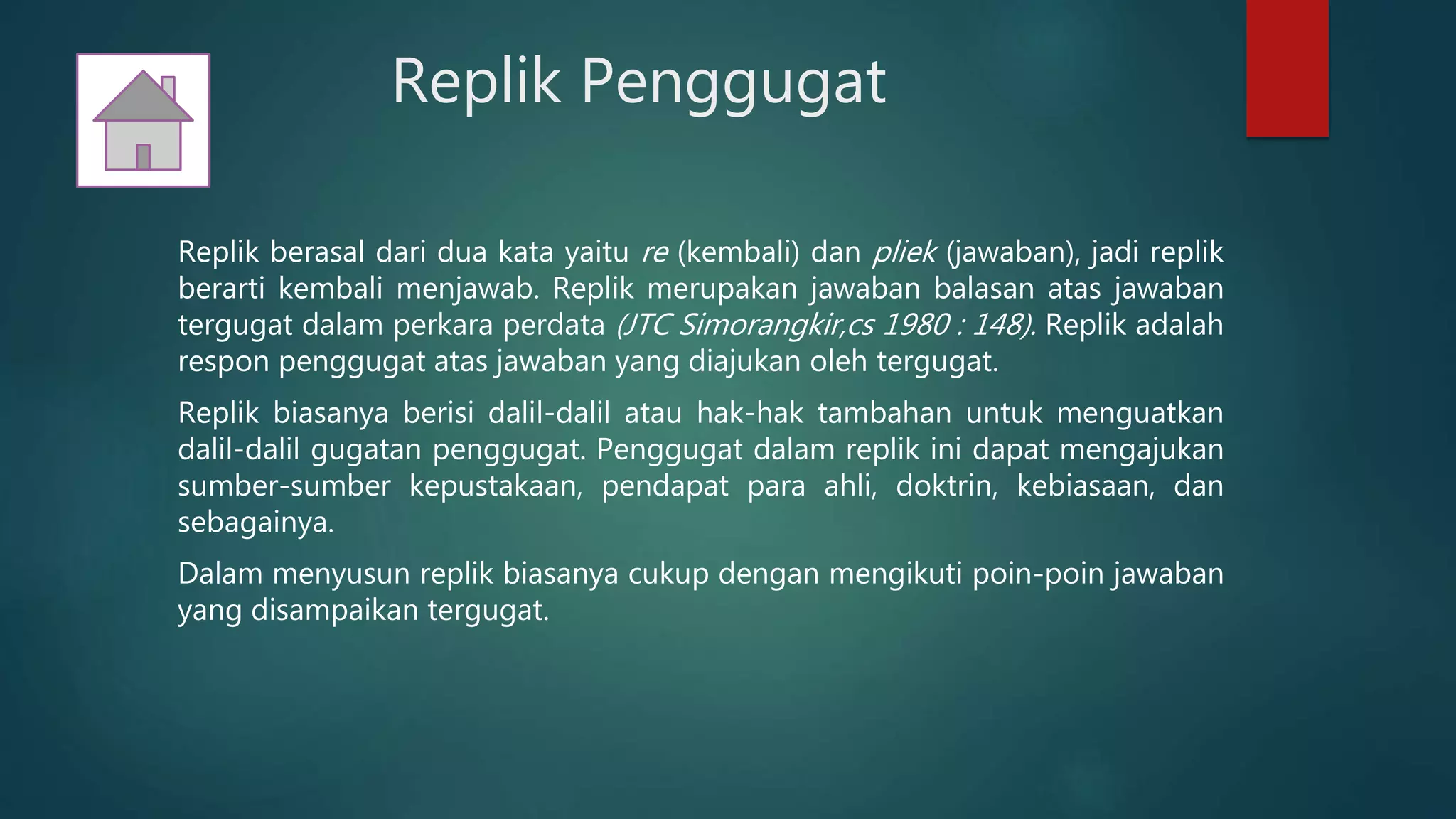 Hukum acara perdata, Replik, Duplik, Kesimpulan | PPTX