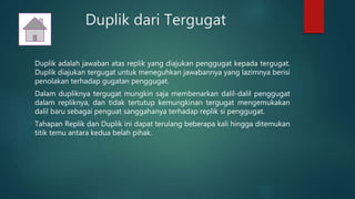 Hukum acara perdata, Replik, Duplik, Kesimpulan | PPTX