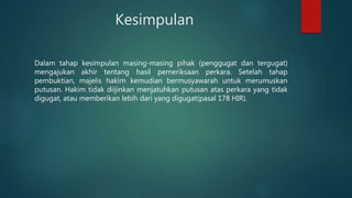 Hukum acara perdata, Replik, Duplik, Kesimpulan | PPTX