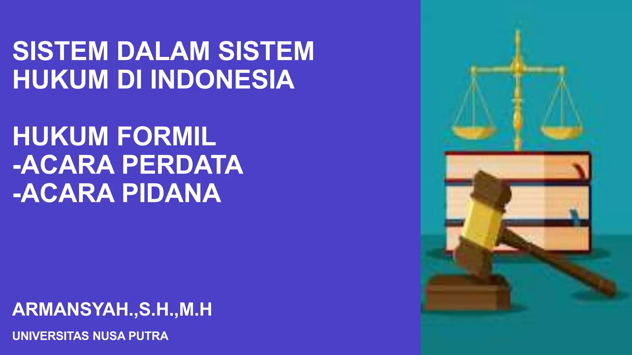 PERBEDAAN HUKUM ACARA FORMIL.pptx
