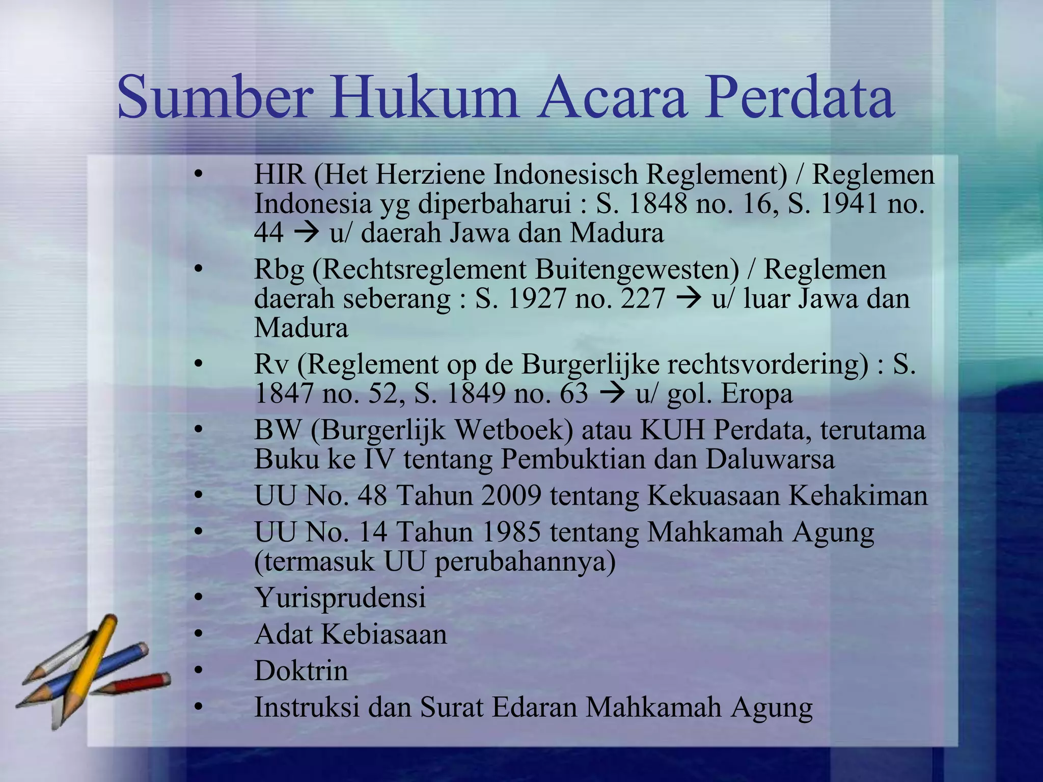 Hukum acara perdata - Konsep dasar hukum acara perdata (Idik Saeful ...