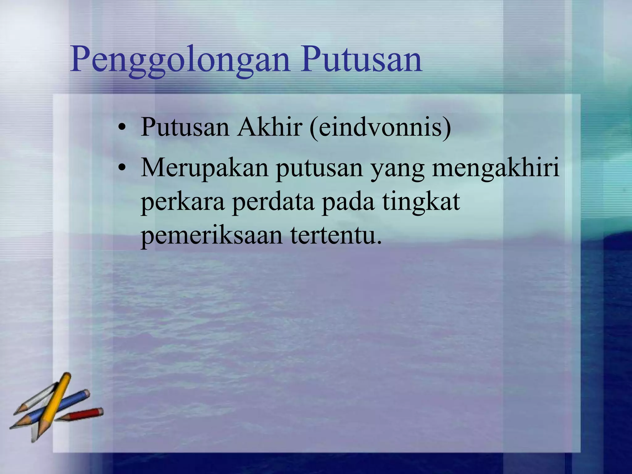 Hukum acara perdata - Putusan hakim (Idik Saeful Bahri) | PPTX