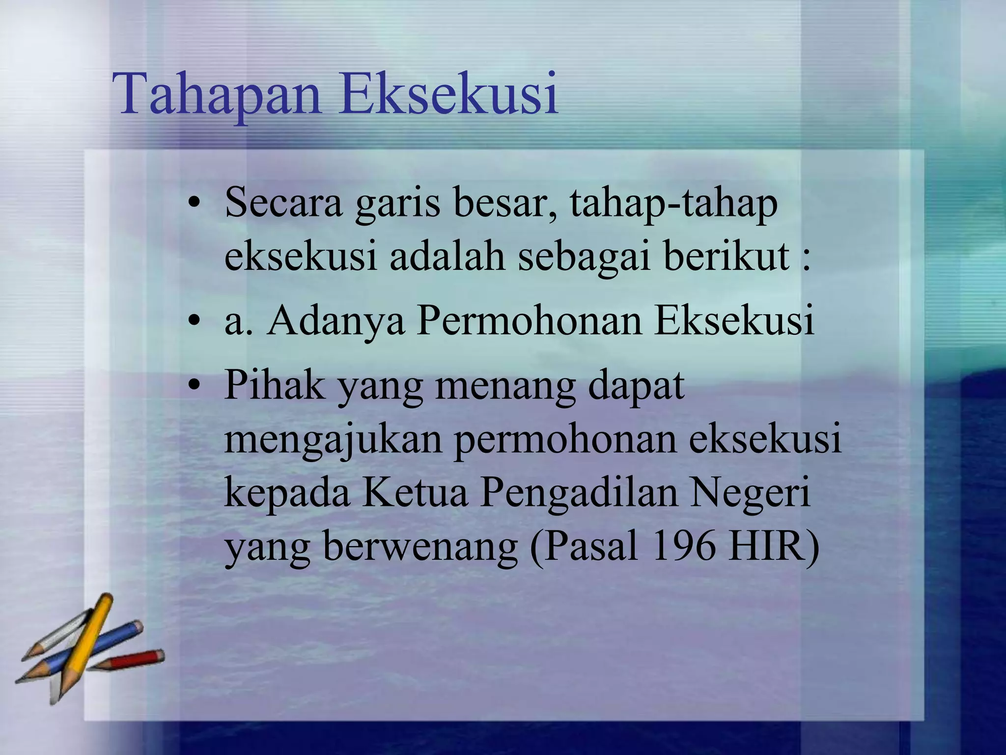 Hukum acara perdata - Eksekusi dan Penyelesaian Perkara (Idik Saeful ...
