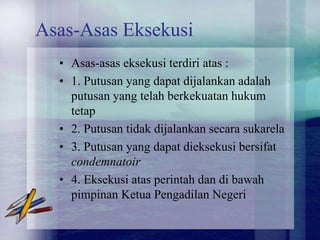 Hukum acara perdata - Eksekusi dan Penyelesaian Perkara (Idik Saeful ...
