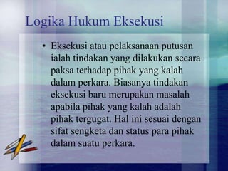 Hukum acara perdata - Eksekusi dan Penyelesaian Perkara (Idik Saeful ...