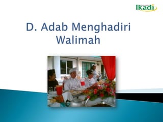 Hukum dan Adab Seputar Walimah | PPTX